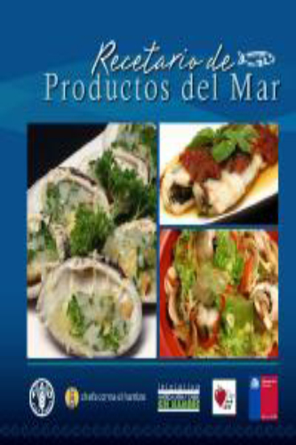 Recetario de productos del mar - Academia Gastronómica Chile